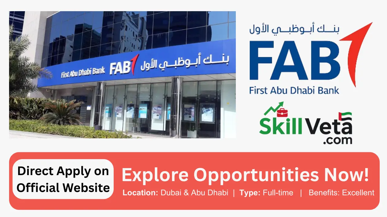FAB Careers UAE - Job Opportunities at First Abu Dhabi Bank