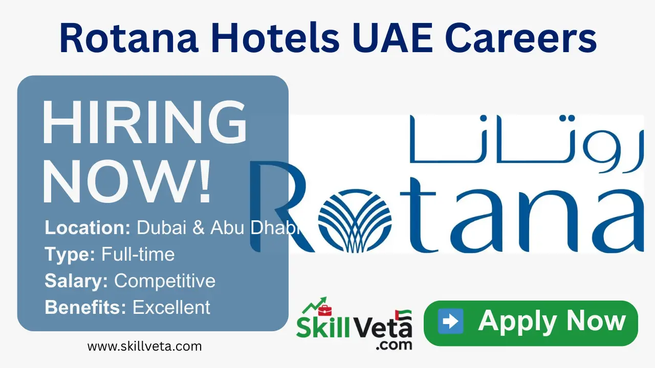 Rotana Careers UAE 2026 | Exciting Rotana Hotel Job Vacancies in Dubai