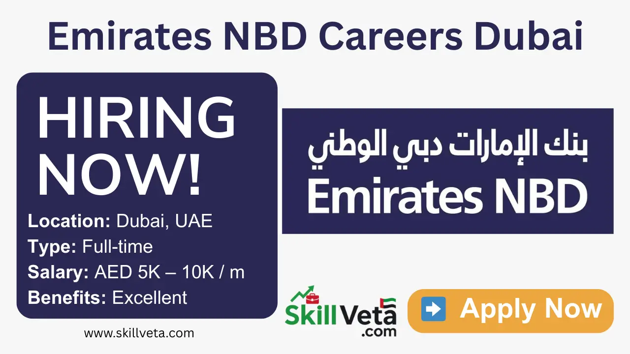 Emirates NBD Careers Dubai: Apply for Top Bank Jobs in Dubai UAE